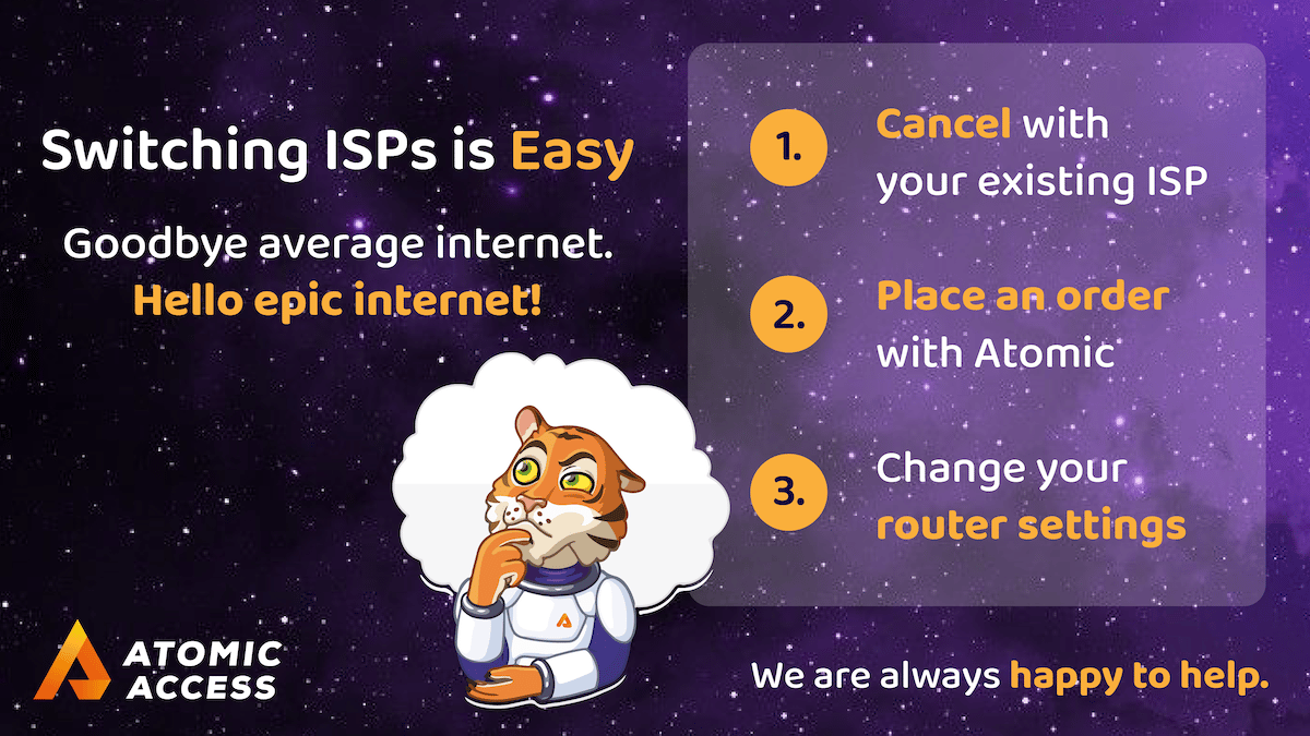 How To Switch ISPs - Atomic Access