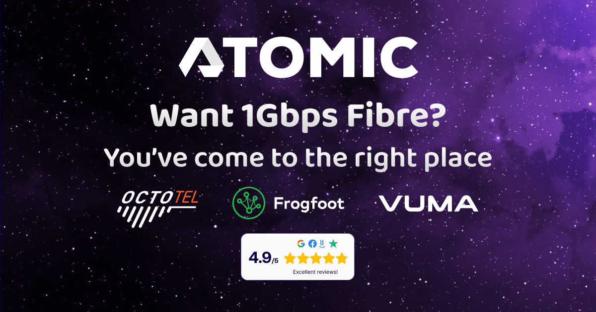 1Gbps Home Fibre Internet - Atomic
