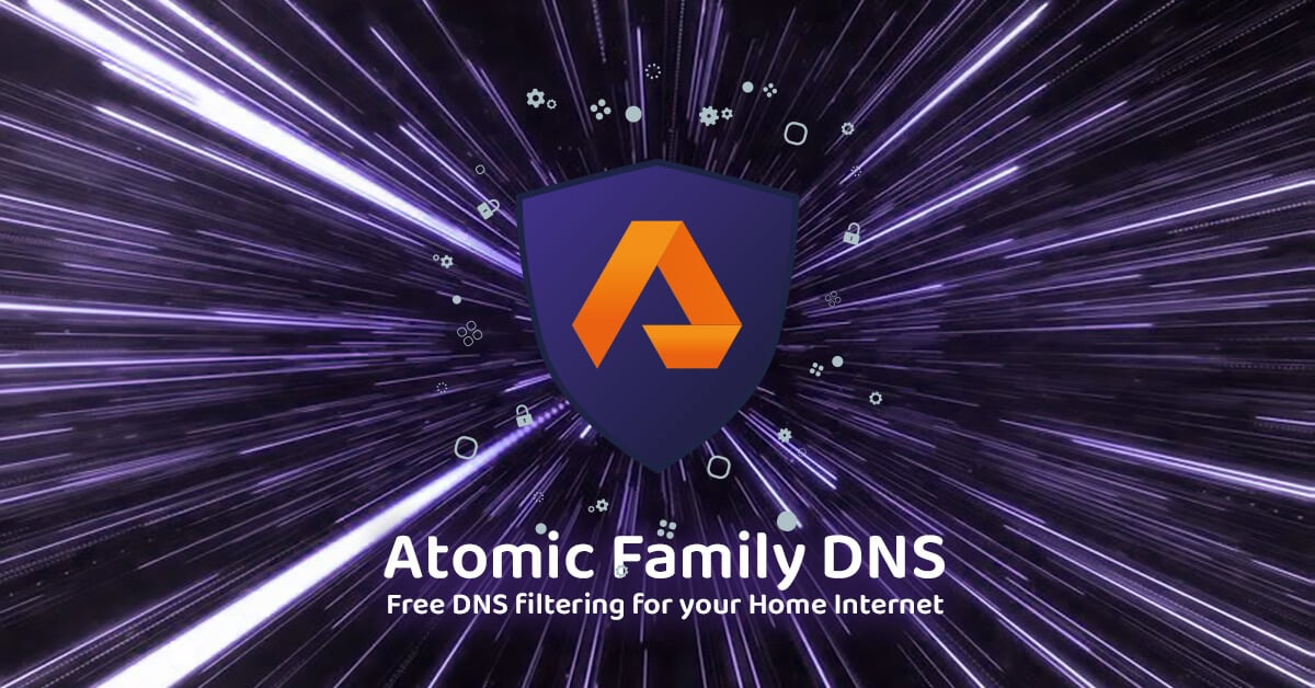 Atomic Family DNS: Protect Your Family with Free DNS Filtering