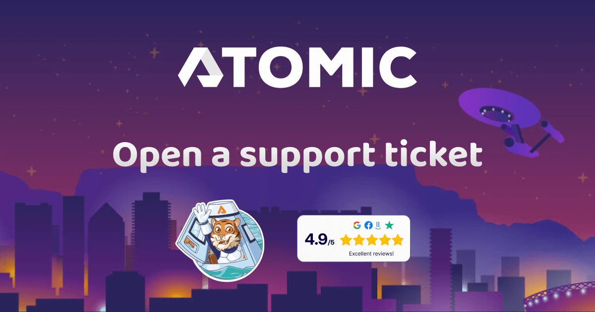 Open A Support Ticket - Atomic